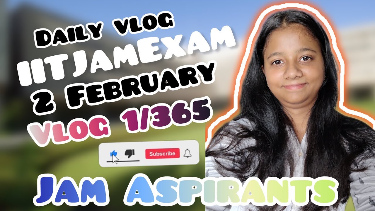 IIT JAM: Daily Study Routine for Aspirants vlog 1/365 - YouTube