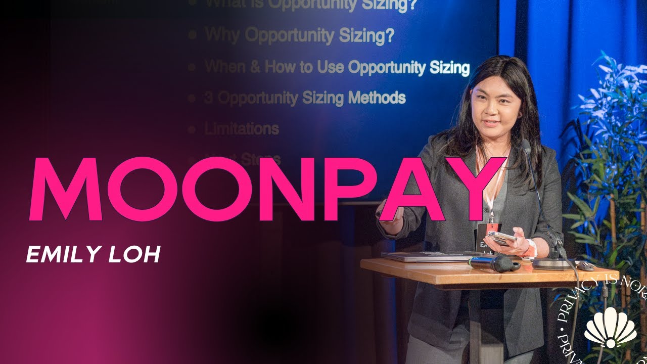 Moonpay | Data: Unlocking Growth Through Opportunity Sizing - Emily Loh | ETHDam III - 2025 ...