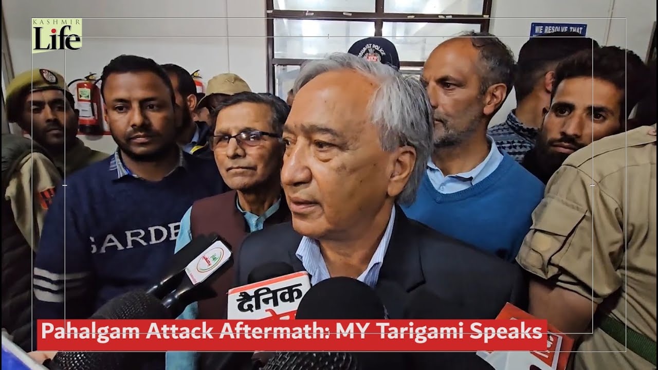 Pahalgam Attack Aftermath: MY Tarigami Speaks - YouTube