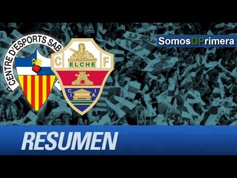 Resumen CD Sabadell FC (0-0) Elche CF | SOMOS DE PRIMERA - YouTube
