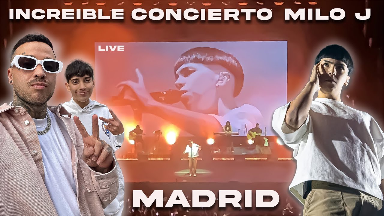 MILO J CONCIERTO EN MADRID (VISTALEGRE) INCREIBLE EXPERIENCIA - YouTube