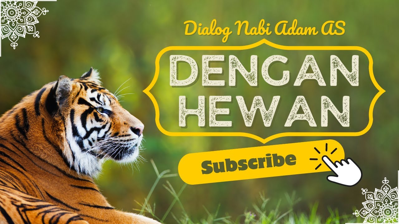 Dialog Nabi Adam AS Dengan Hewan - YouTube