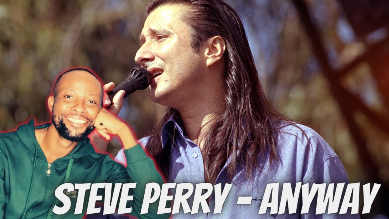 FIRST TIME LISTENING TO STEVE PERRY - ANYWAY [FIRST TIME REACTION ...