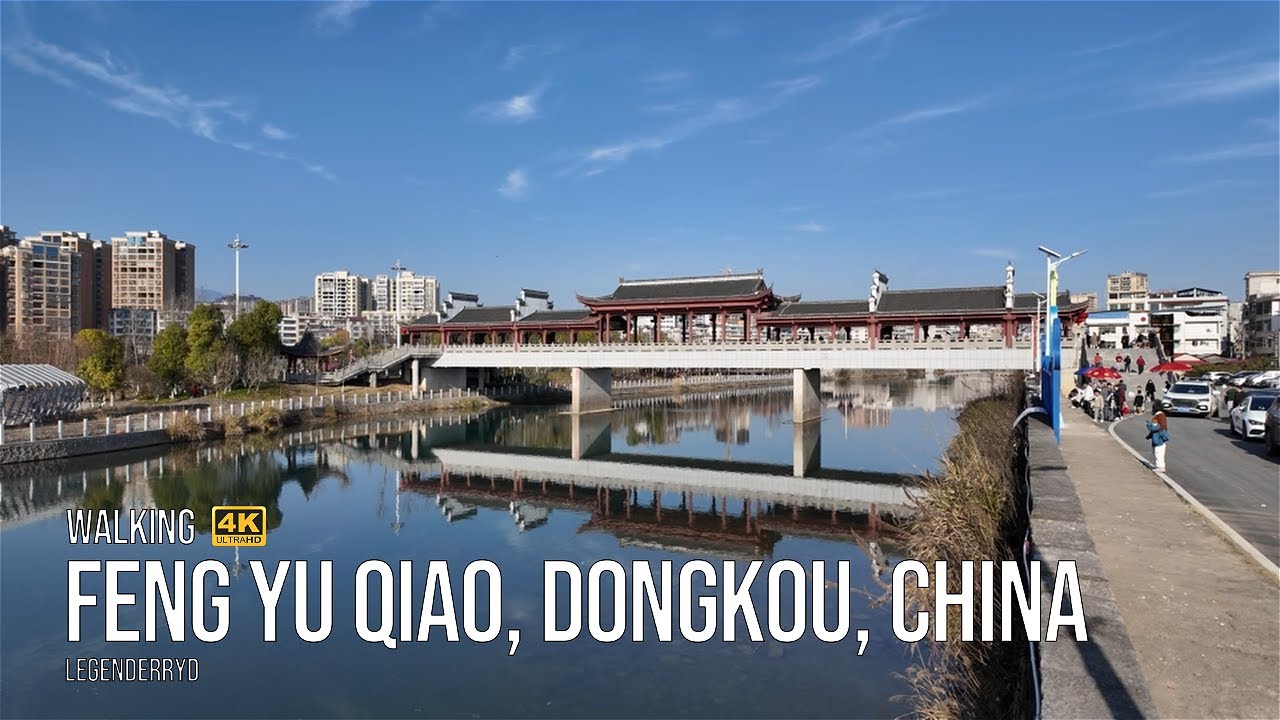 Walking Feng Yu Qiao in Dongkou, Hunan, China! - 4K - YouTube