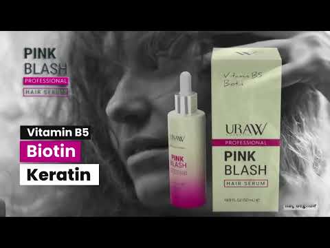 Pink Blash Saç serumu reklamı