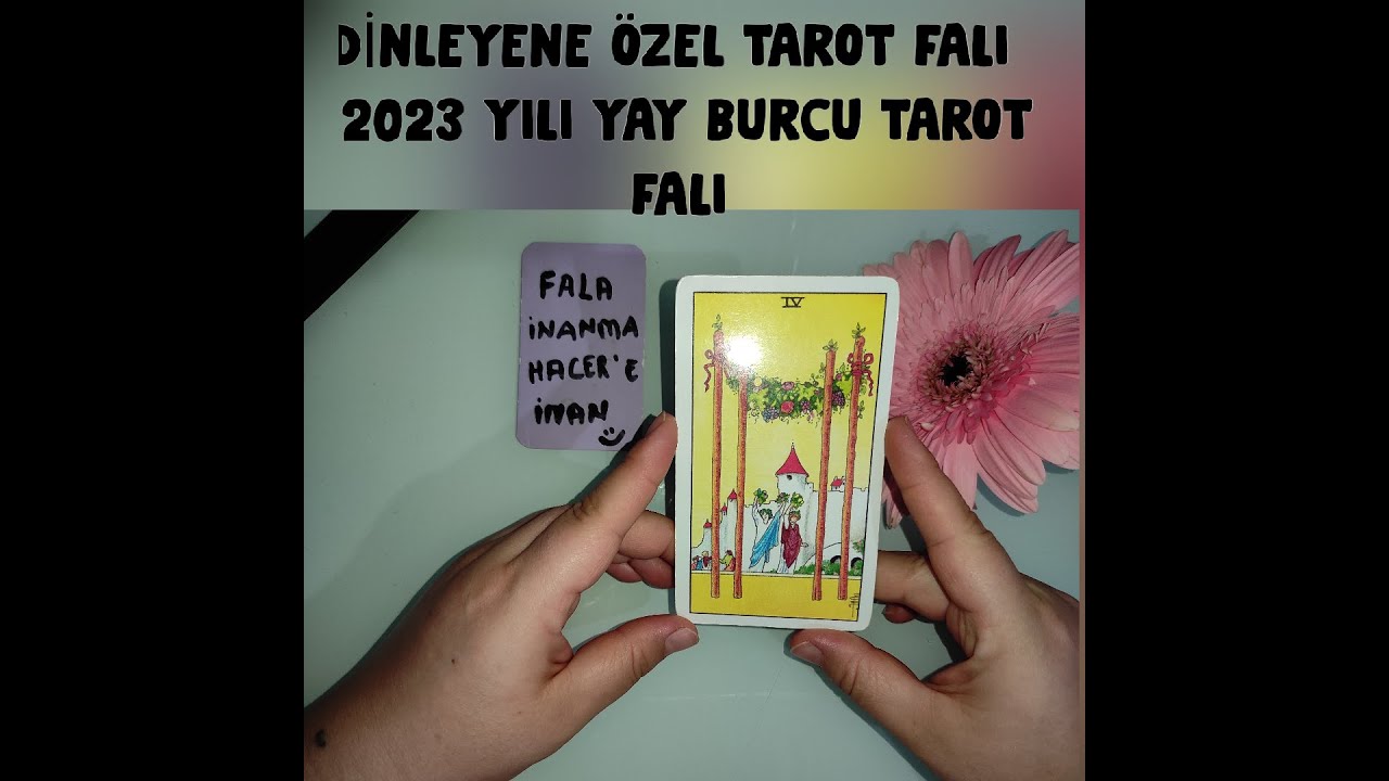 DİNLEYENE ÖZEL TAROT FALI VE 2023 YILI YAY BURCU TAROT FALI - YouTube