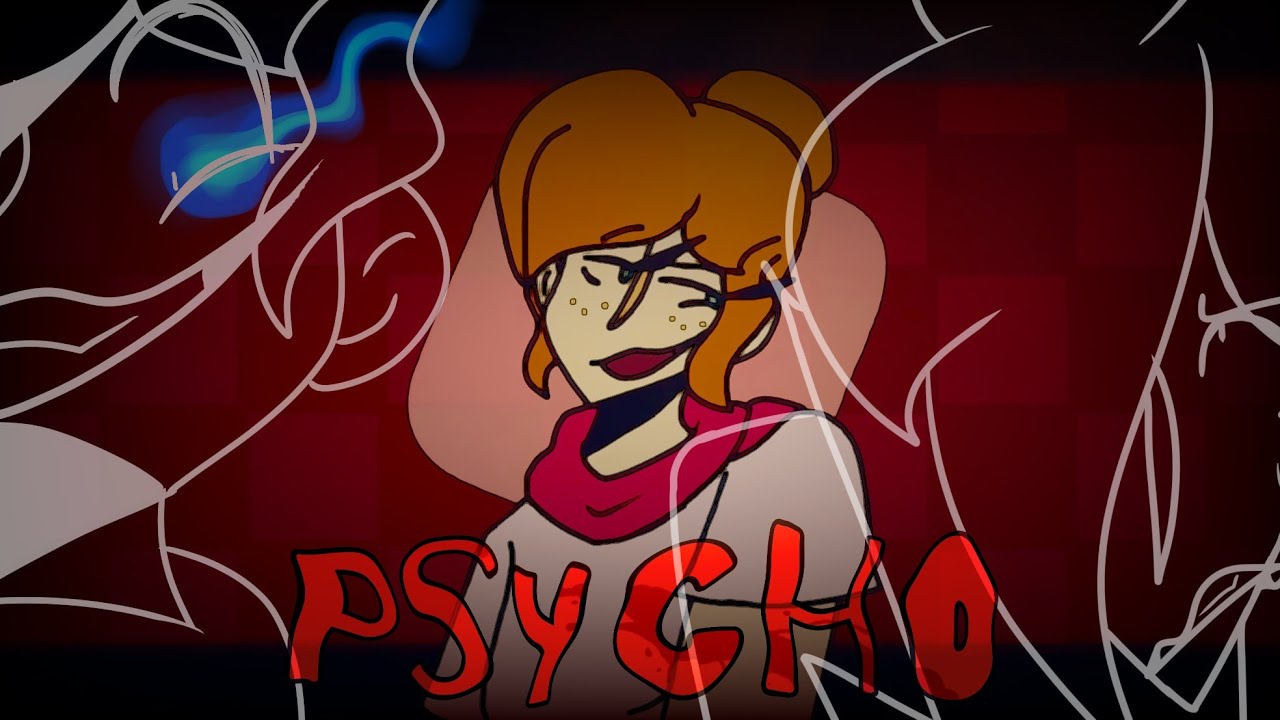 PSYCHO // animation meme - OCs [FlipaClip] - YouTube
