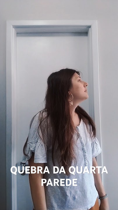 A QUEBRA DA QUARTA PAREDE ⚒️🧱 #ator #Arte #voz #fy #ansiedade #shorts - YouTube
