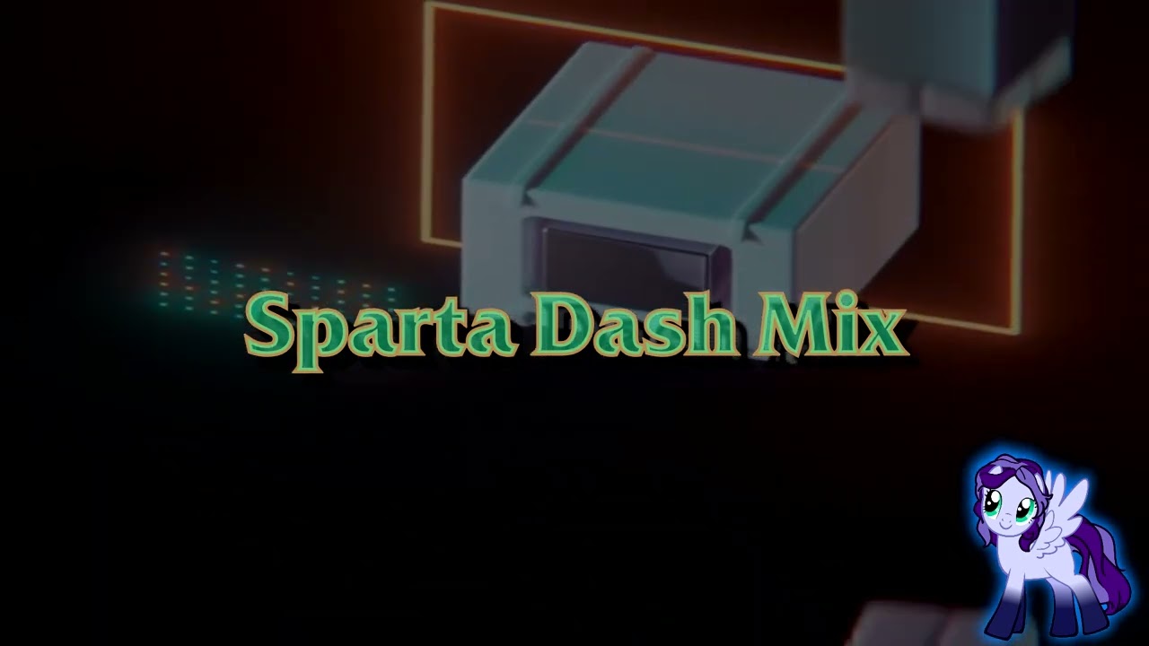 Sparta Dash Mix (-Reupload-) - YouTube