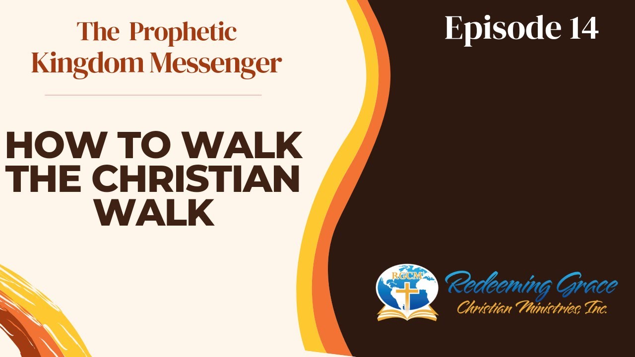 How To Walk The Christian Walk - YouTube