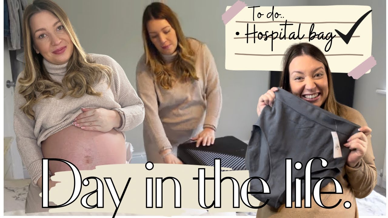 DAY IN THE LIFE @ 36 weeks pregnant. WHATS IN MY HOSPITAL BAG ...