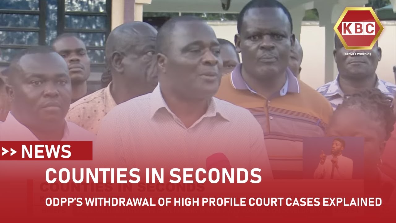 Counties: ODPP’S withdrawal of high-profile court cases explained - YouTube