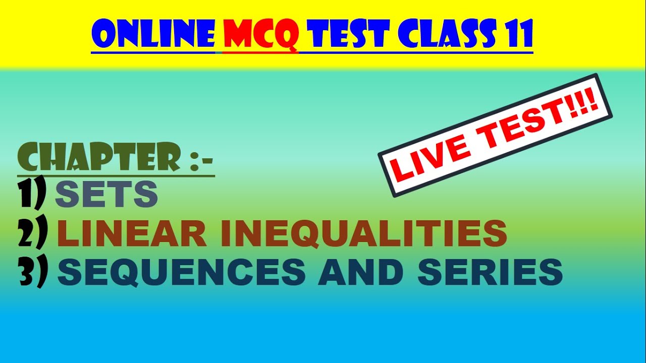LIVE TEST FOR CLASS 11 MATH YouTube LIVE TEST FOR CLASS 11 MATH YouTube