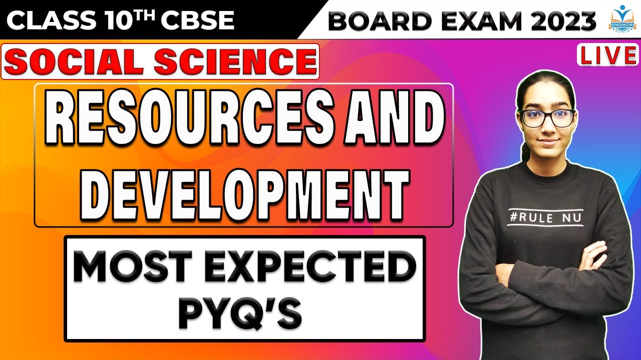 RESOURCES AND DEVELOPMENT CLASS 10 | CHAPTER - 1 | PREVIOUS YEAR ...
