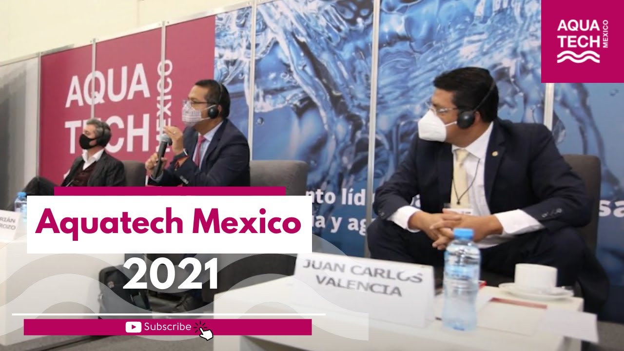 Aquatech Mexico 2021 - doing business in person again - YouTube