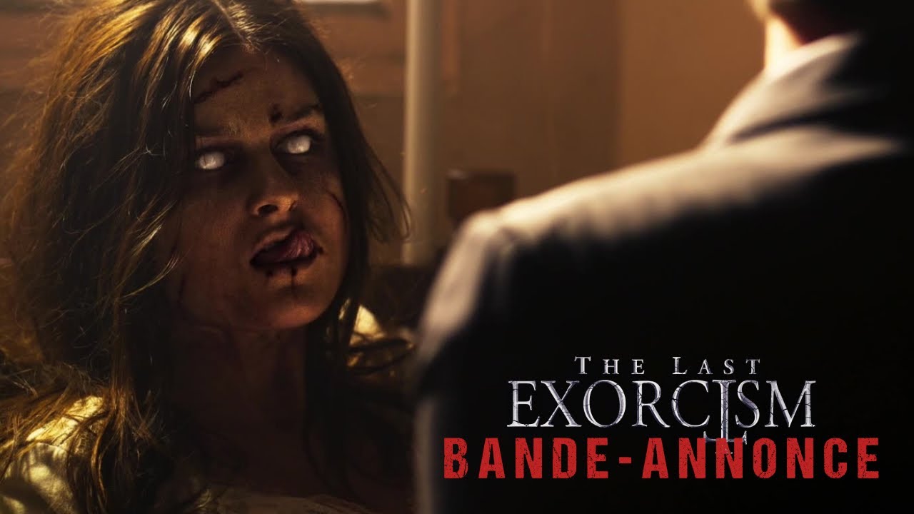 THE LAST EXORCISM - BANDE-ANNONCE VOST - YouTube