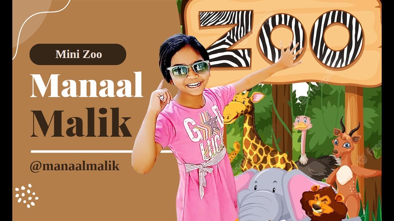 "Small Mini Zoo: A Peek into My Mini Zoo World" by Manaal Malik - YouTube