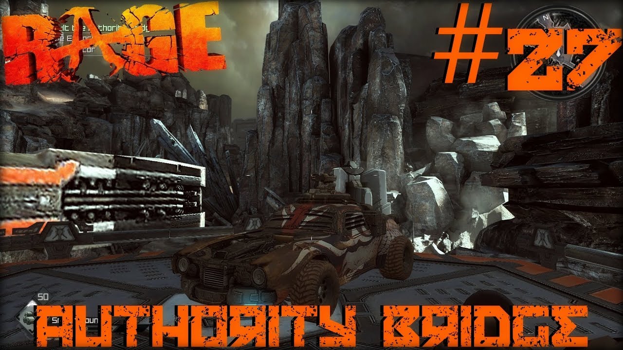 RAGE #27 - Authority Bridge - YouTube
