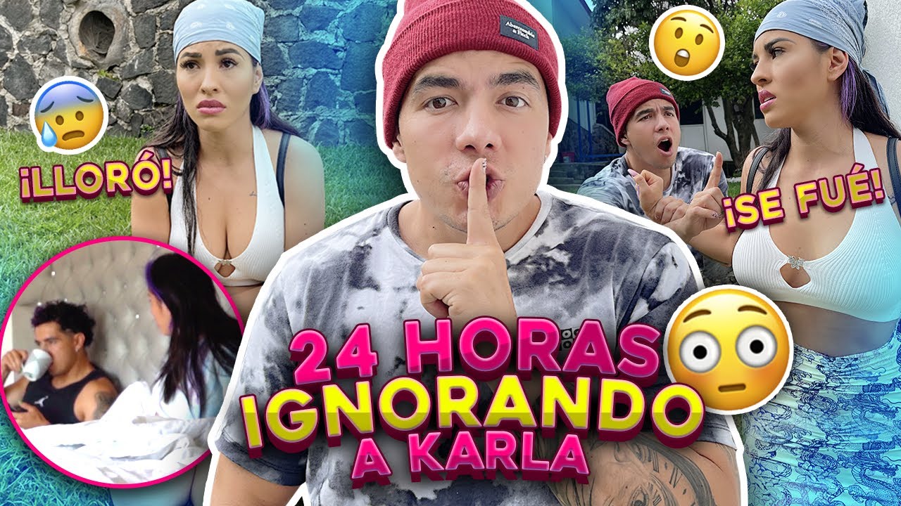 24 HORAS IGNORANDO A KARLA | BROMA PESADA..Salió mal 😨 | Mau McMahon ...