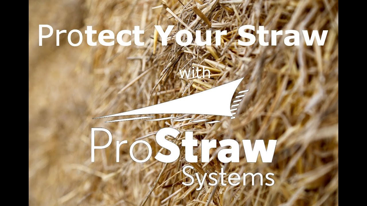 Protect Your Straw with ProStraw Systems - YouTube