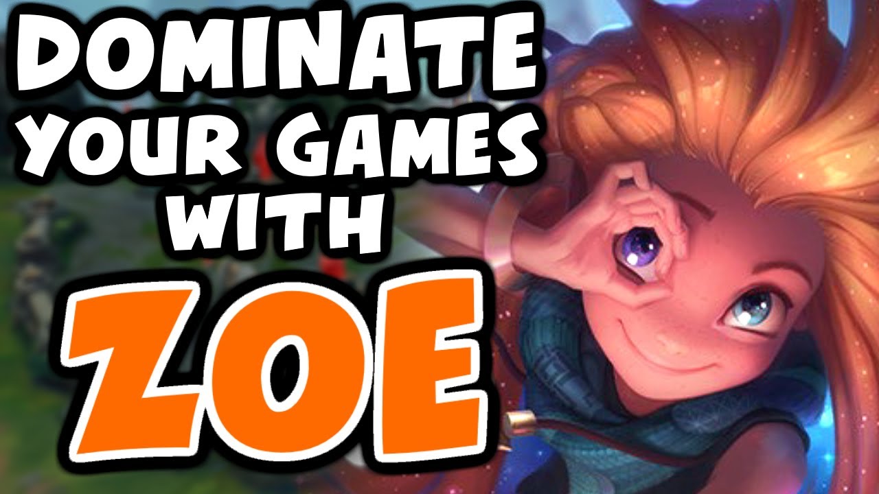 Learn to DOMINATE with ZOE | Challenger Zoe - League of Legends - YouTube