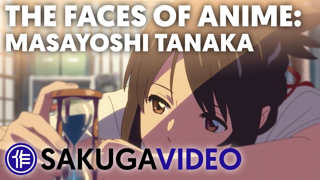 The Faces of Anime: Masayoshi Tanaka - YouTube