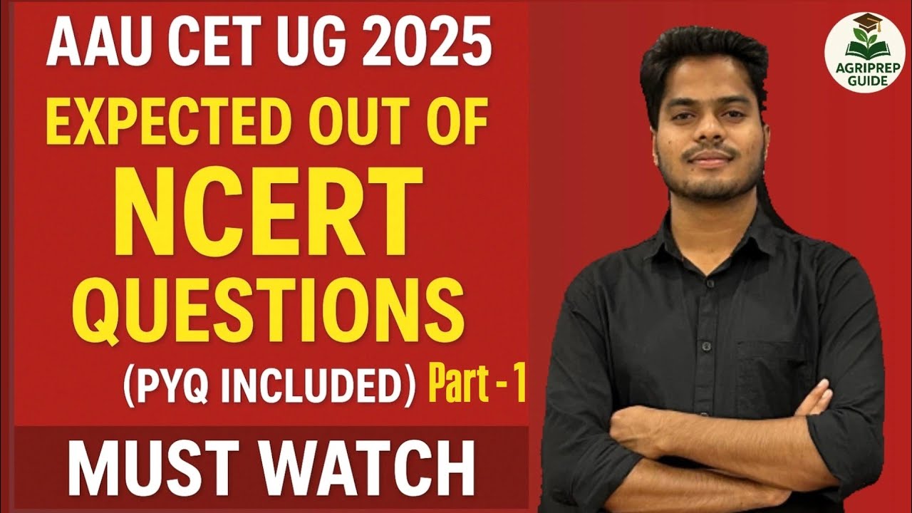 AAU CET-UG PYQ & EXTRA QUESTIONS|VETERINARY Entrance 2025 PYQ|ASSAM ...