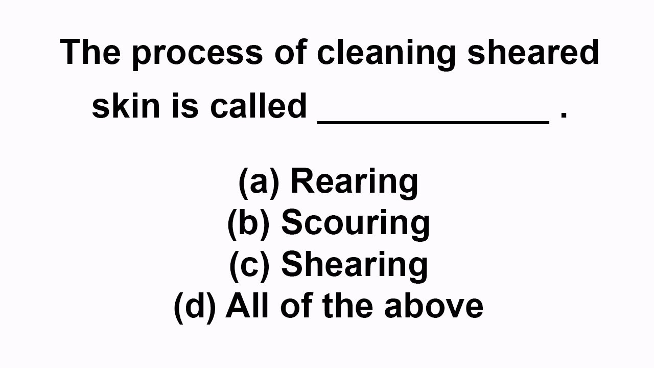 The process of cleaning sheared skin is called ____________ . - YouTube