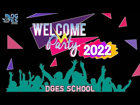 Wel Come Party - 2022 | DGES | DGES SCHOOL IDAR - YouTube