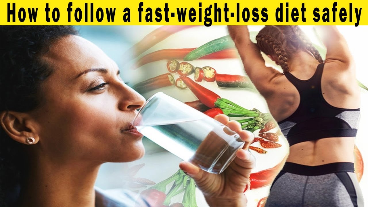 How To Follow A Fast Weight Loss Diet Safely - YouTube