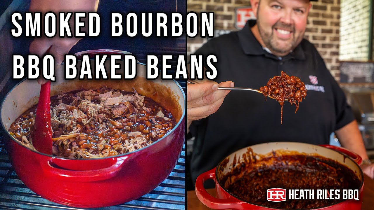 Smoked Bourbon & Brown Sugar Baked Beans w/ Pulled Pork | Heath Riles ...