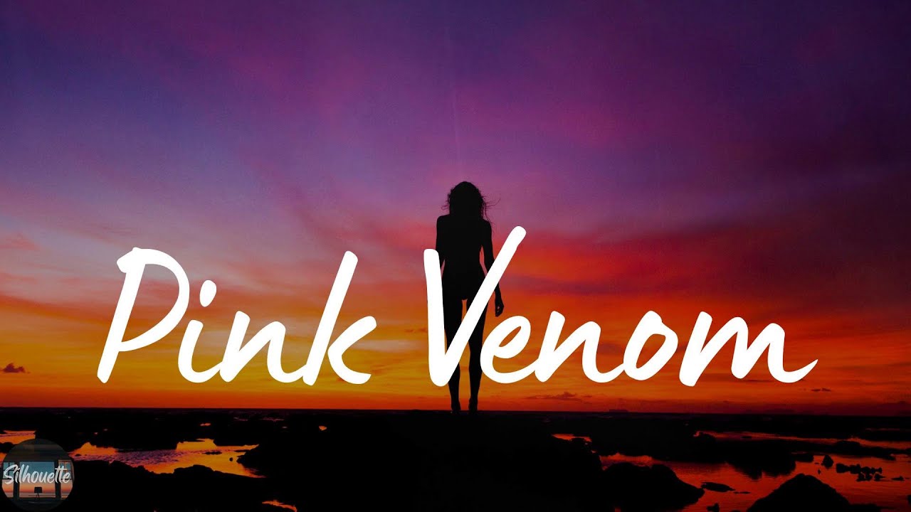 BLACKPINK - Pink Venom (Lyrics) - YouTube