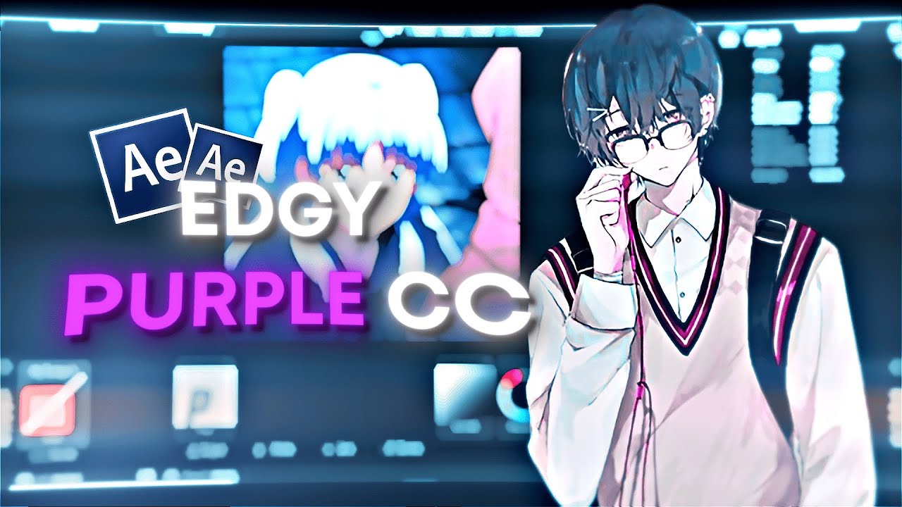 Edgy Purple CC - After Effects AMV Tutorial - YouTube