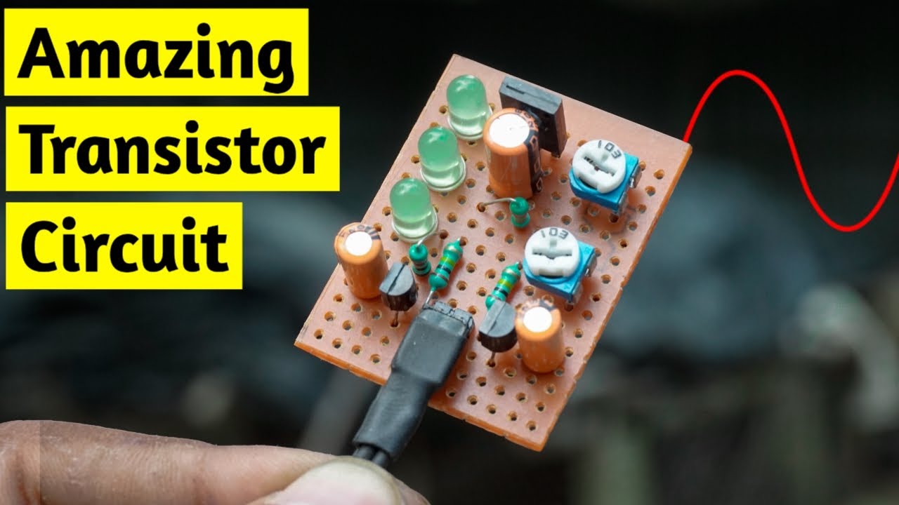 WOW! AMAZING TRANSISTOR PROJECT - YouTube