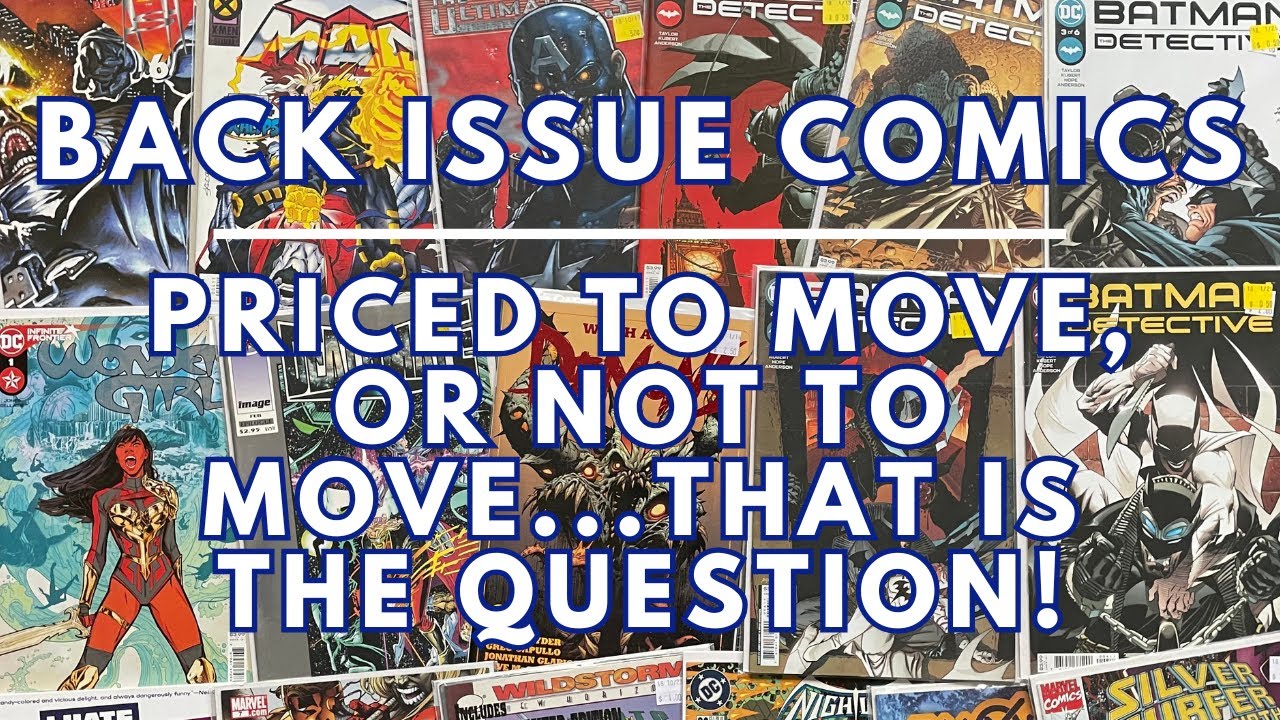Are Bulk (Non-Key) Back Issue Comic Books Priced to Move or Not ...