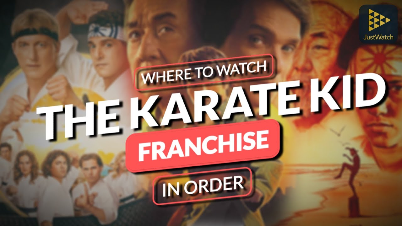 Every Karate Kid Movie & TV Show In Order - And Where to Watch Them ...