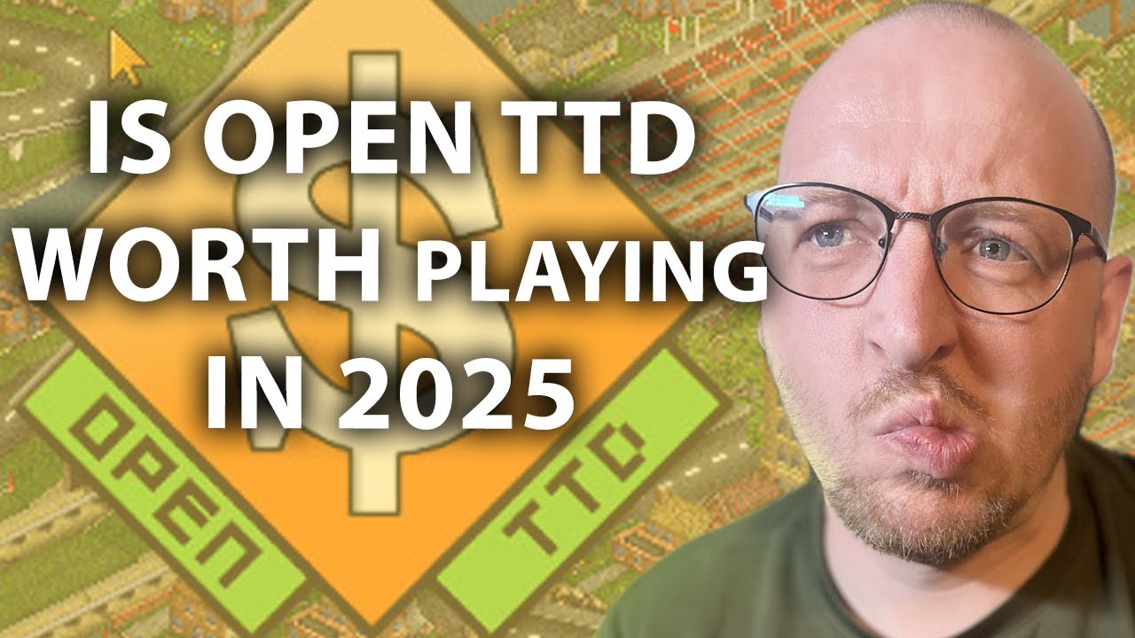 Does Open TTD have a place in MODERN gaming - YouTube