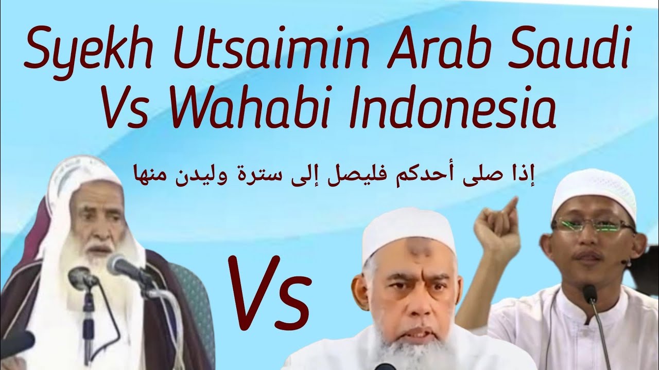 Syekh Utsaimin dan Bin Baz Menampar muka duo Ustad Wahabi +62 - YouTube