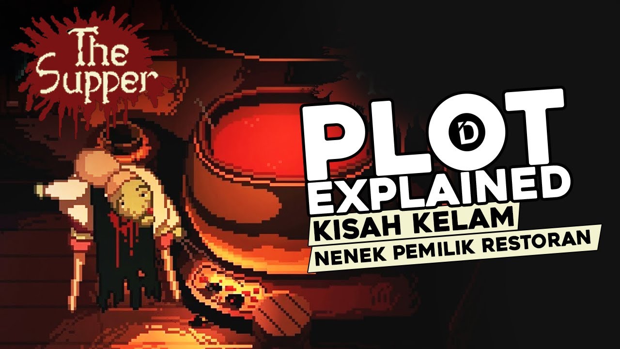 Plot THE SUPPER - Alur Cerita Game (Octavi Navarro) - YouTube