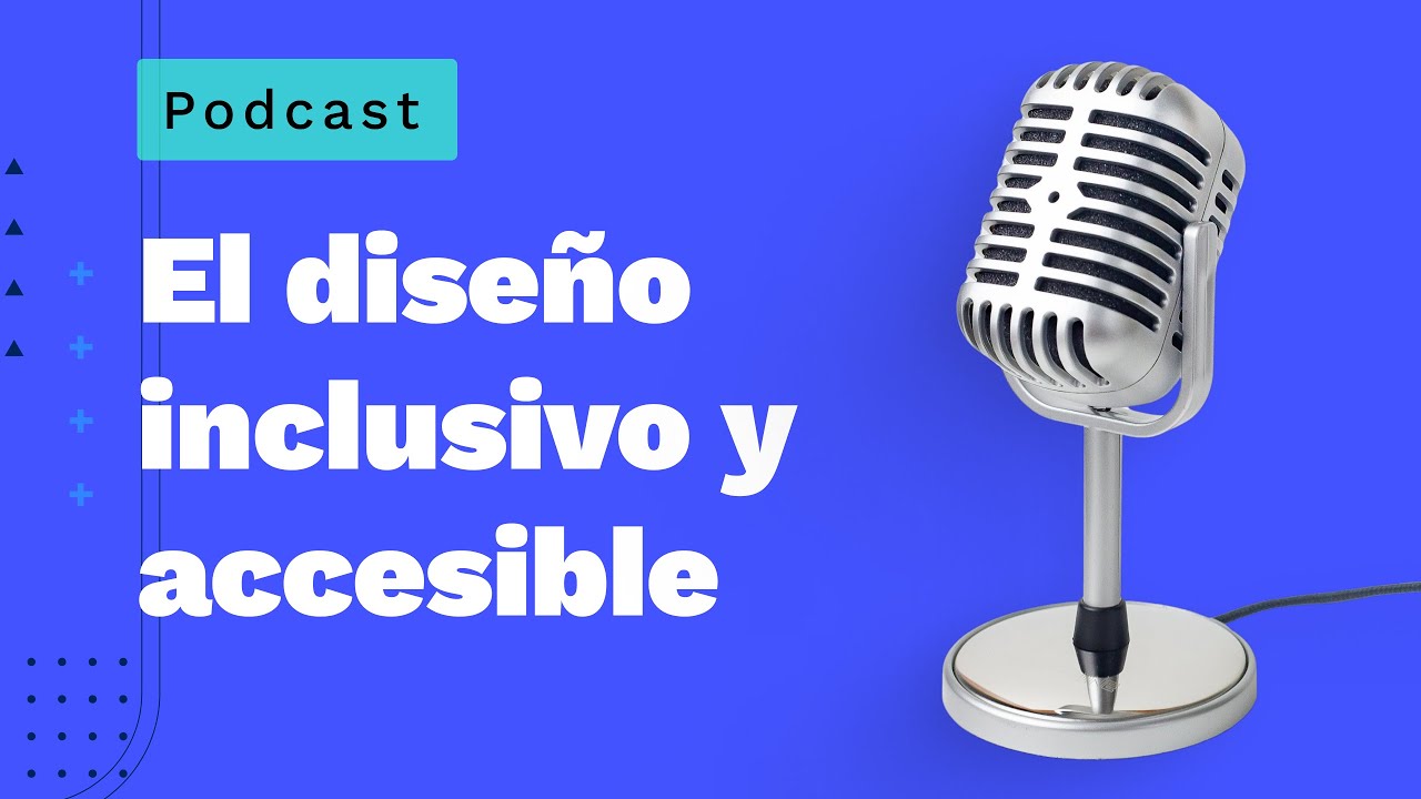 Desvelando los Secretos del Diseño Inclusivo y Accesible - YouTube