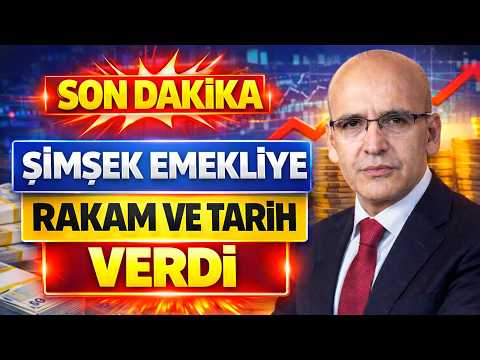 Son Dakika Şimşek Emekliye Rakam ve Tarih Verdi