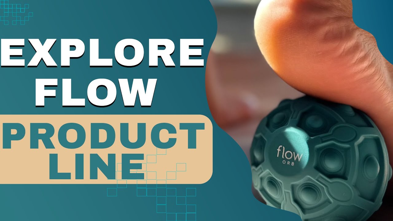 Flow Product Line: Your Path to Ultimate Well-Being - YouTube