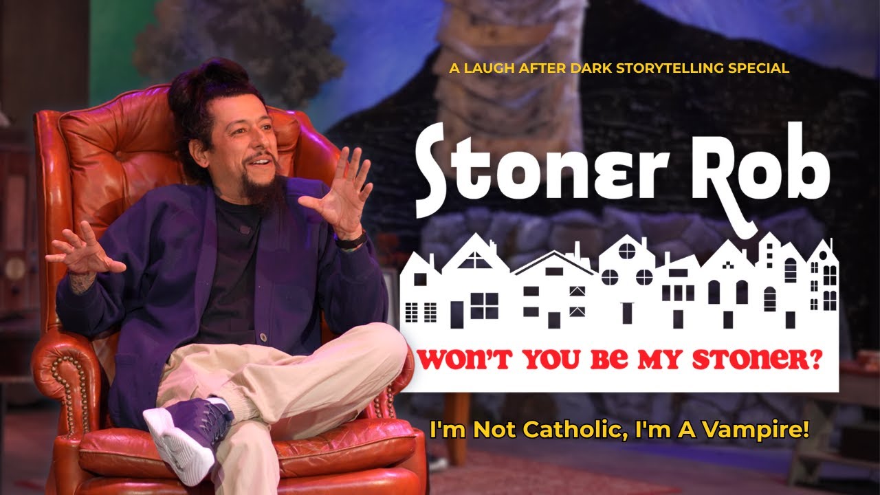 I'm Not Catholic, I'm A Vampire | Stoner Rob | Comedy Storytelling ...