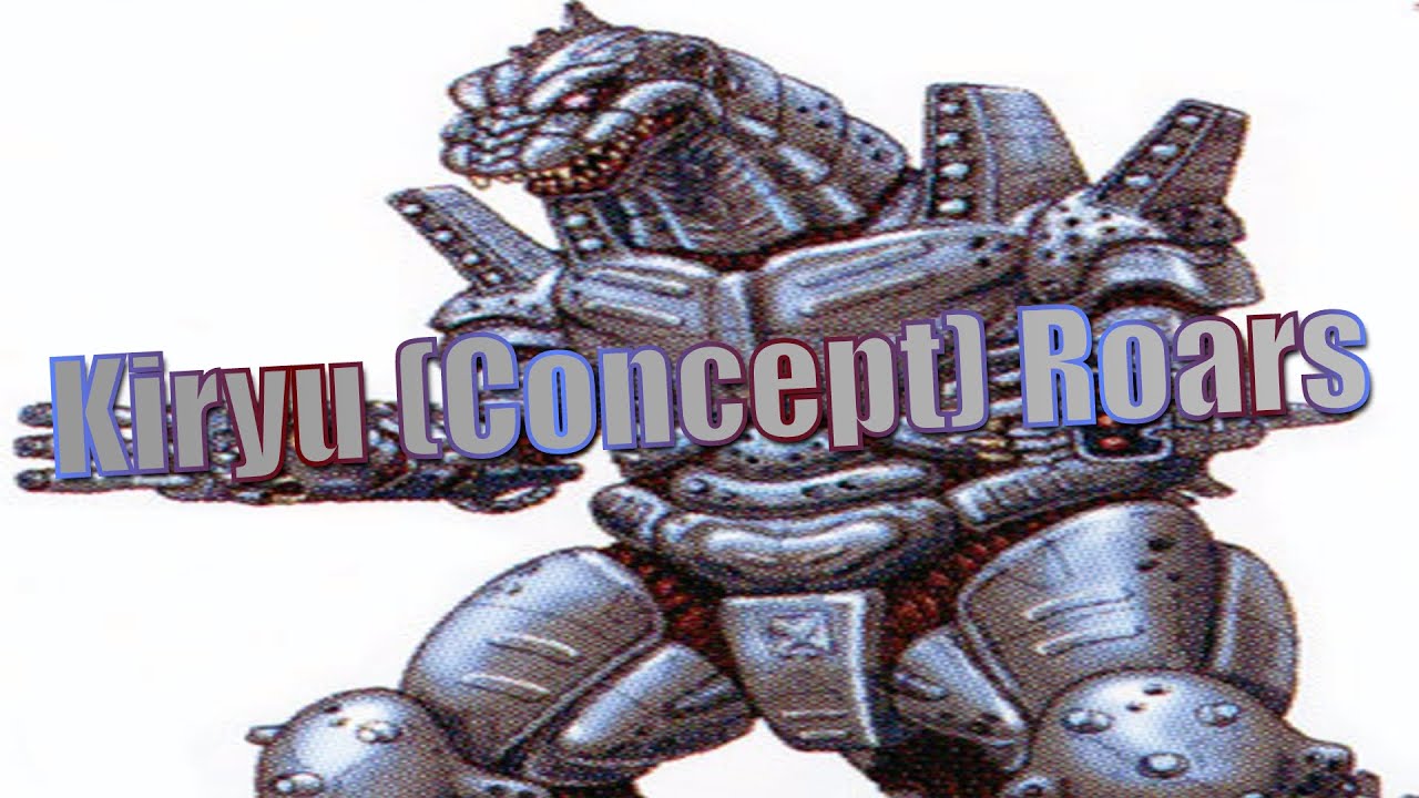 Kiryu (Concept) Roars [Custom] - YouTube