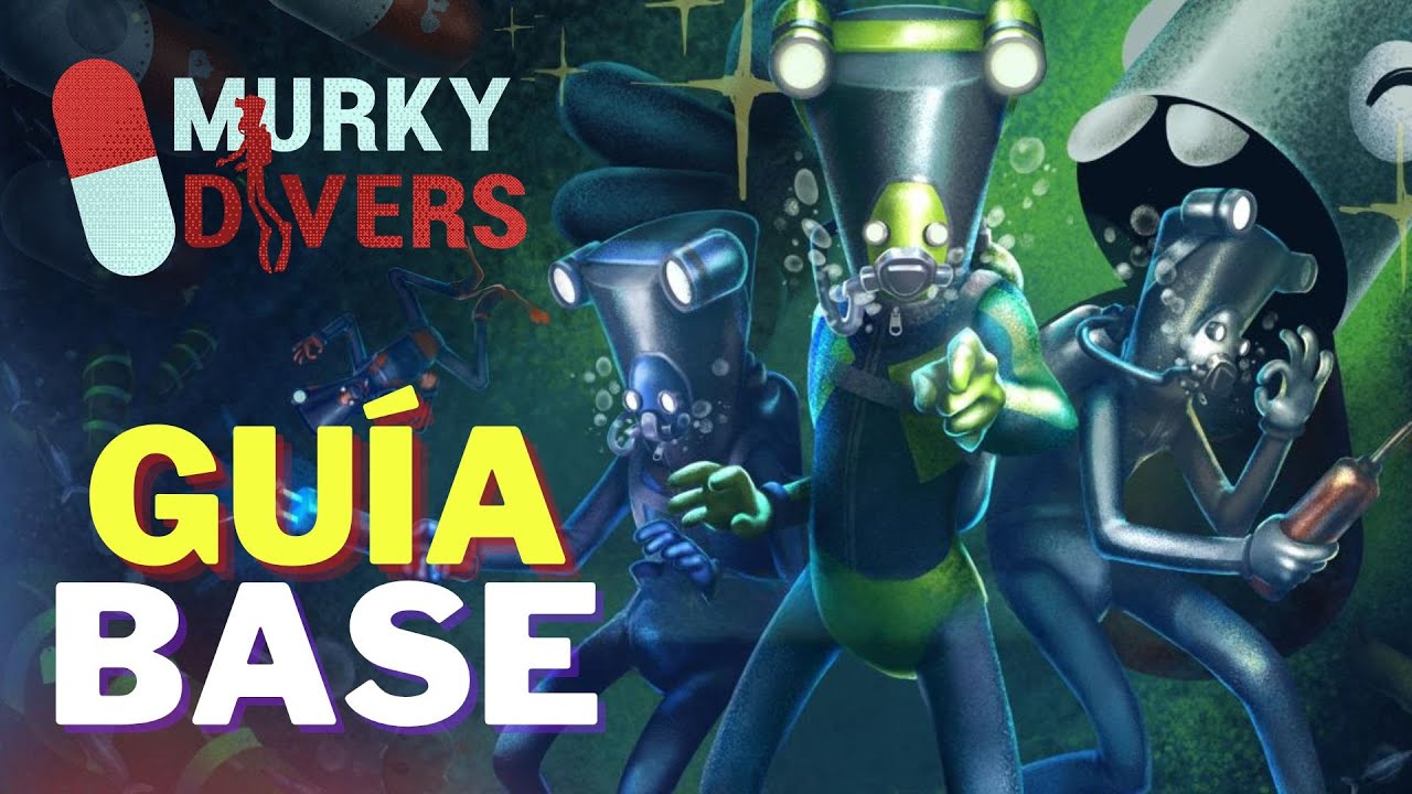 Guía Murky Divers Español | Murky Divers guia | gameplay español ...