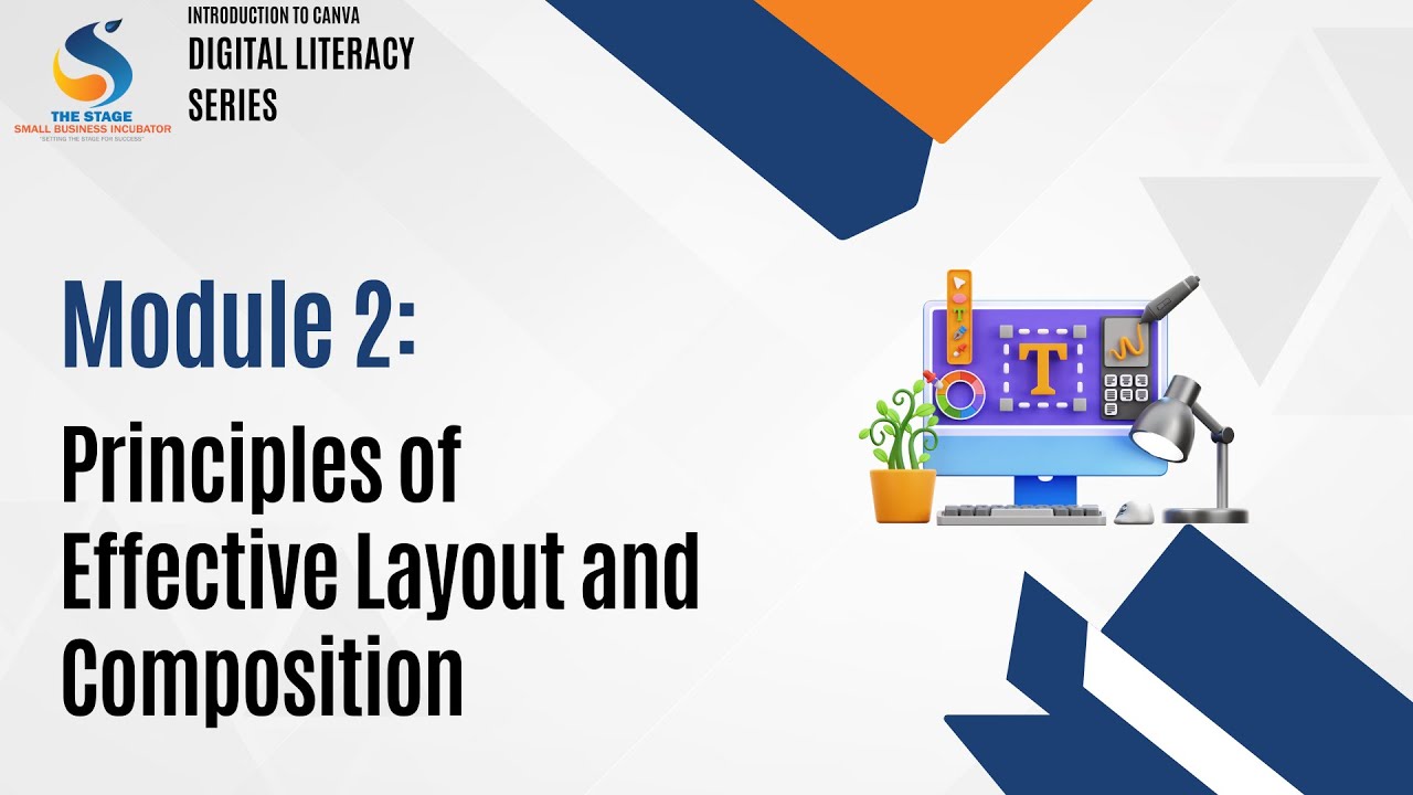 Module 2 Principles of Effective Layout and Composition - YouTube