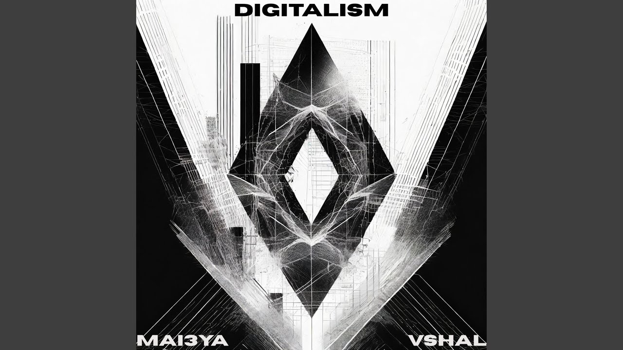 DIGITALISM (feat. VSHAL) - YouTube