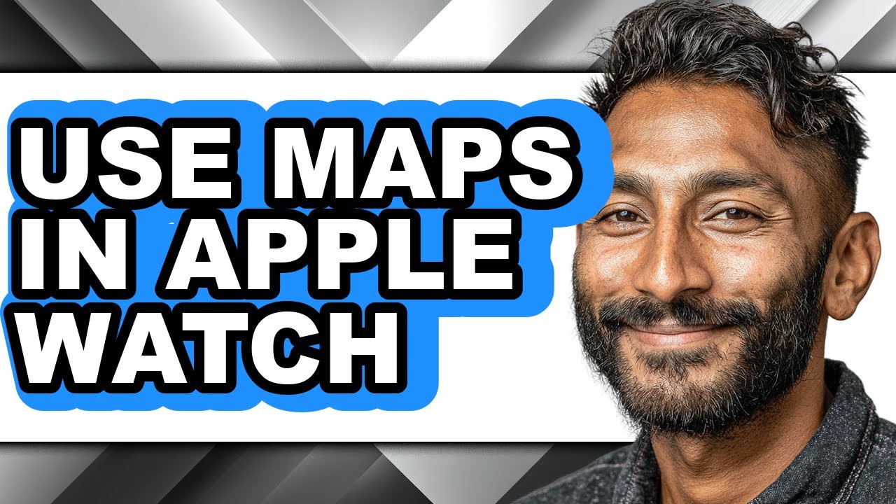 How to Use Maps in Apple Watch (easy Method) - YouTube