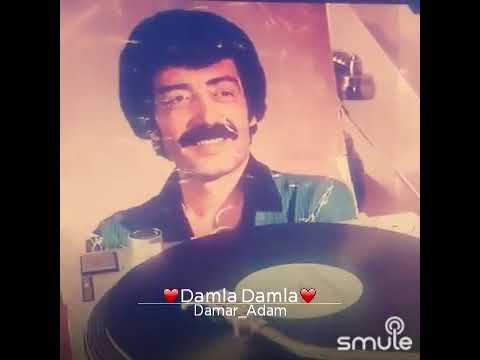 👑🅱🅰🅱🅰👑 Damla Damla-Yorum Damar Adam #smule 1. kısım