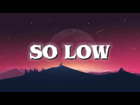 So Low - Shiloh Dynasty (Lyrics Version) - YouTube Music